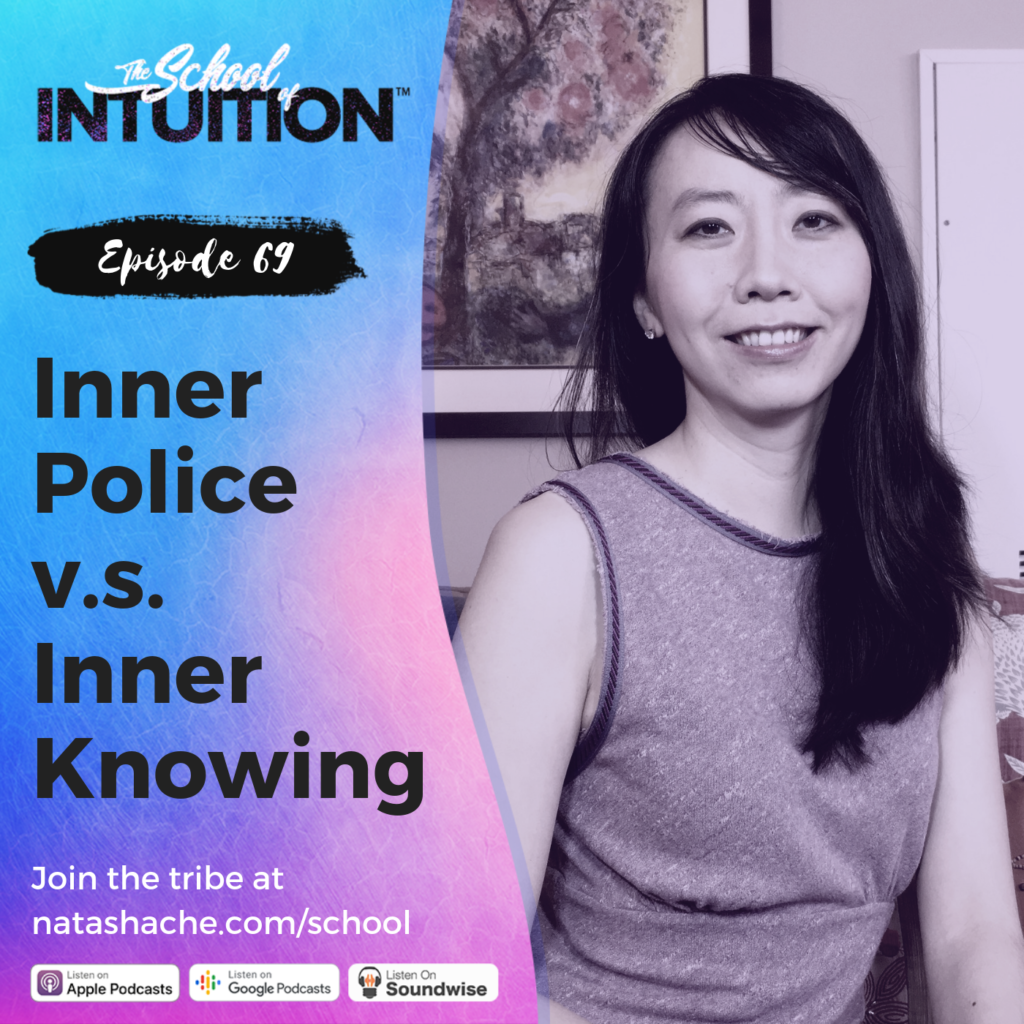 Inner Police v.s. Inner Knowing - Tascha Labs