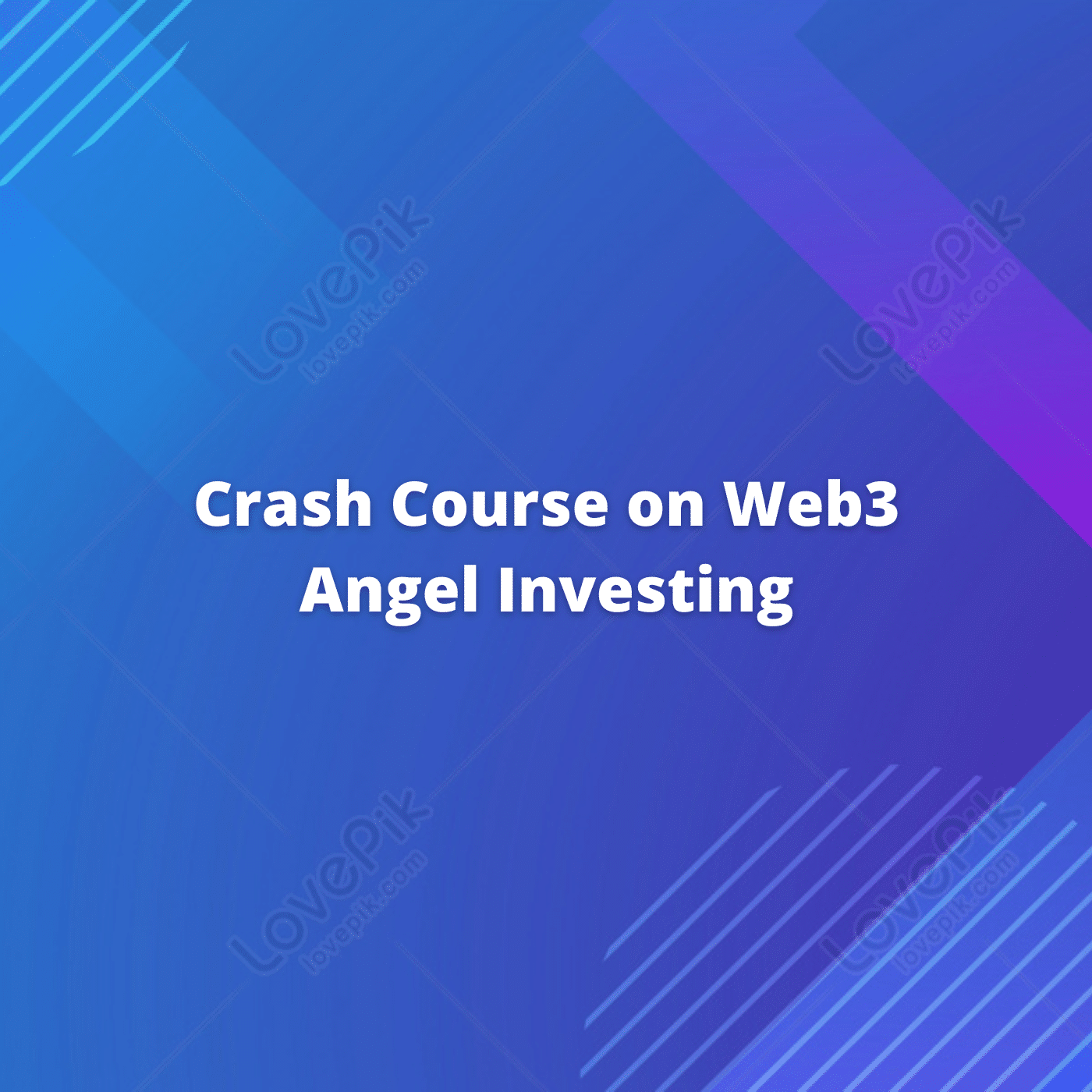 Crash Course on Web3 Angel Investing - Tascha Labs
